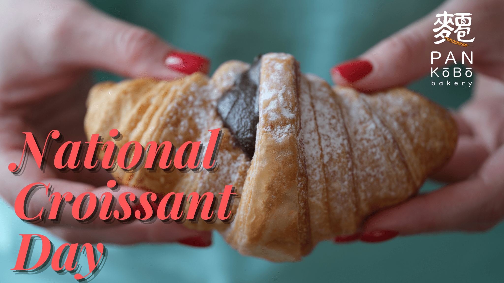 Get to Know National Croissant Day What, When, and Why? - PanKobo ...